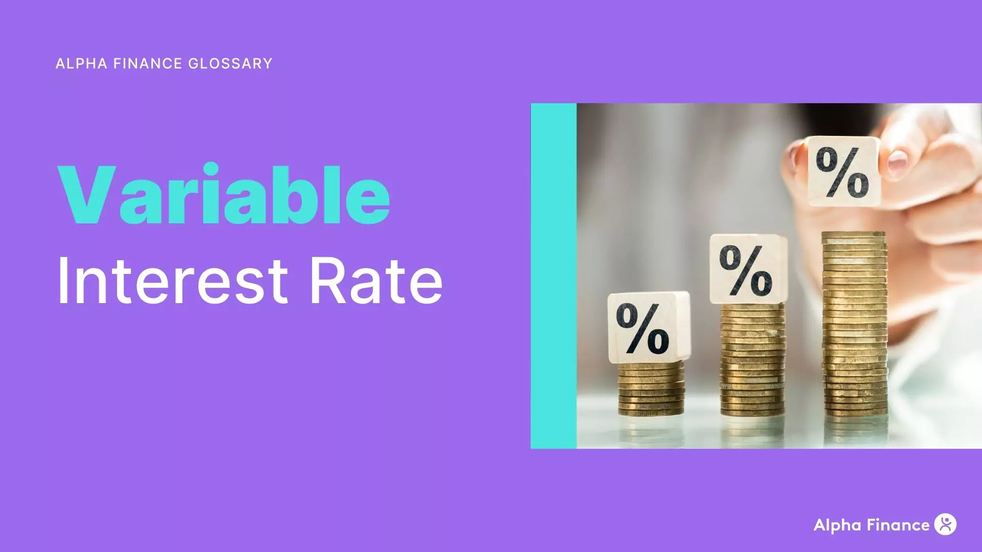 Variable Interest Rate: Definition, How It Works & Considerations